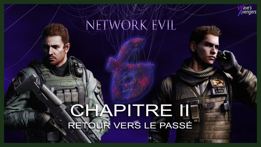 Network Evil 6 – Arc Chris & Pims – Chapitre II disponible ! – Wave's ...